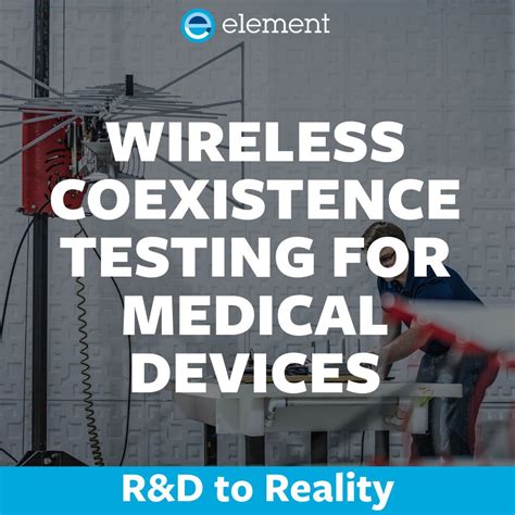 Element Connectivity And Mobility On Linkedin Medicaldevices Wirelesstechnology Coexistencetesting