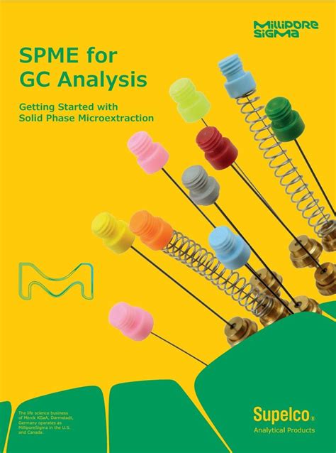 Guide Spme For Gc Analysis Getting Started With Solid Phase
