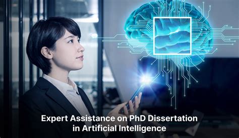 Get Phd Dissertation Help In Artificial Intelligence