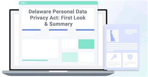 Delaware Personal Data Privacy Act First Look And Summary