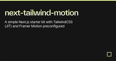 Next Tailwind Motion Codesandbox