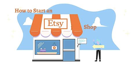 How To Start An Etsy Shop Business Management And Marketing