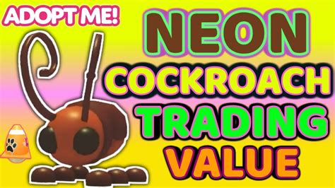 Neon Cockroach Trading Value In Adopt Me Urbanegg Youtube