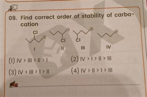 Find Correct Order Of Stability Of Carbocation CCC Cl CC CCCC Cl Br C C