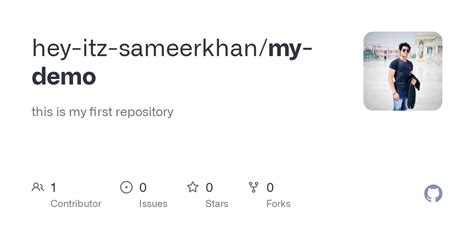 Github Hey Itz Sameerkhanmy Demo This Is My First Repository