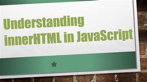 Understanding Innerhtml In Javascript Youtube