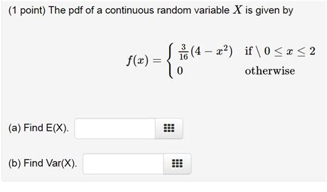 Solved The Pdf Of A Continuous Random Variable X Is Given By