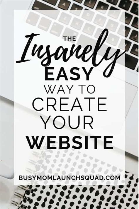 easy way to create your website 1 busy mom launch squad