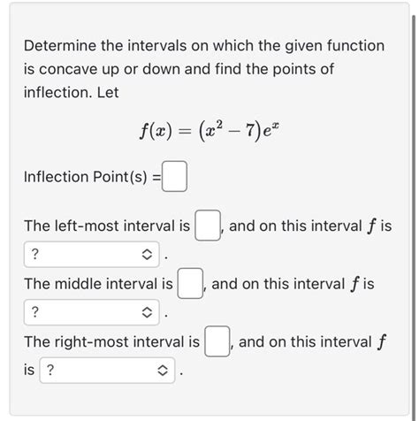 Solved Determine The Intervals On Which The Given Function Chegg Com