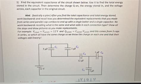 1 Find The Equivalent Capacitance Of The Circuit Shown Below Use It