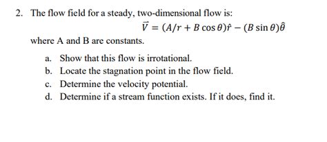 solved the flow field for a steady two dimensional flow
