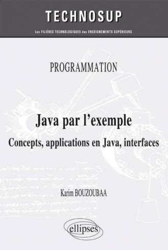 Programmation Java Par Lexemple Concepts Applications En Java Interfaces Niveau A
