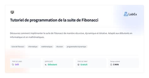 Tutoriel De Programmation De La Suite De Fibonacci Labex