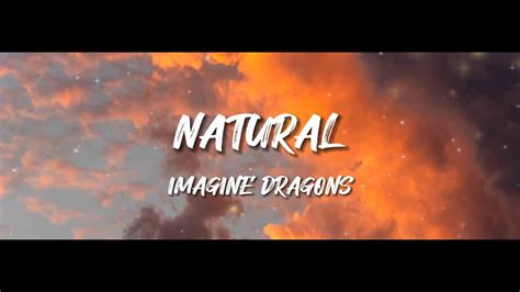Imagine Dragons Natural Lyrics Youtube