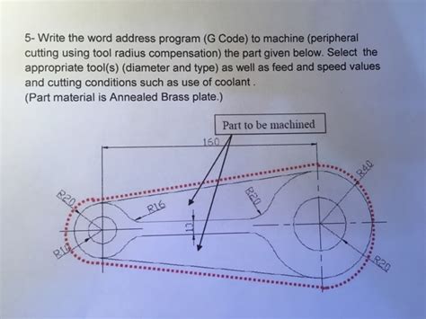 Solved 5 Write The Word Address Program G Code To Machine