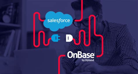 Webinar Onbase Integration For Salesforce