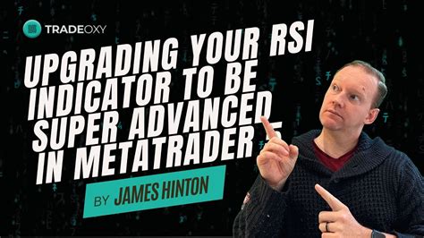 How To Upgrade Your Rsi With Custom Inputs Metatrader 5 Expert