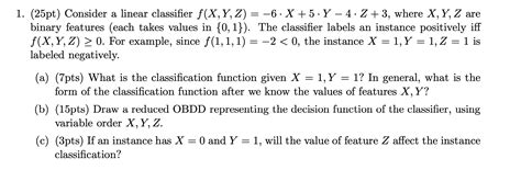 Solved 25pt ﻿consider A Linear Classifier