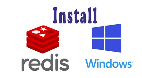 How To Install Redis On Windows 10 11 Step By Step Tutorial