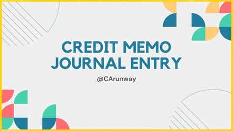 Credit Memo Journal Entry CArunway