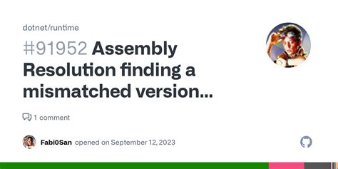 Assembly Resolution Finding A Mismatched Version Corrupts State And Makes Loading Good Version