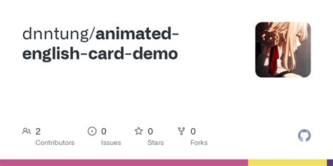 Github Dnntunganimated English Card Demo
