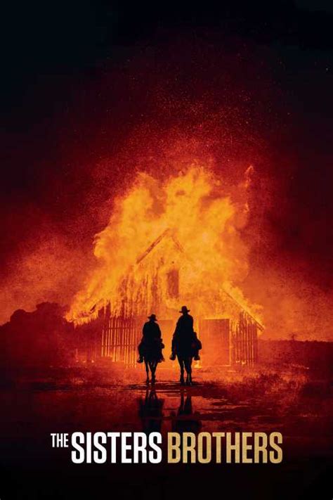 The Sisters Brothers 2018 Ashlyfxxk The Poster Database Tpdb