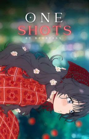𝗢𝗡𝗘 𝗦𝗛𝗢𝗧𝗦 Tffbwd 007 Hoshina Subaru Wattpad