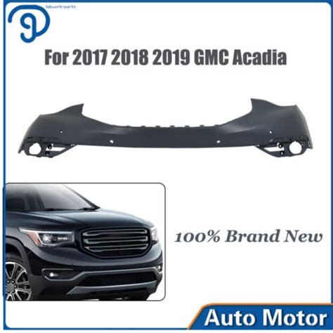 2017 2019 Gmc アカディア Sleandslandslt フロントアッパーバンパーカバー 101 01850 プライム For 2017