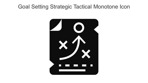 Goal Setting Strategic Tactical Monotone Icon In Powerpoint Pptx Png And Editable Eps Format PPT