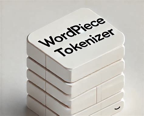 Wordpiece Tokenization A Bpe Variant By Atharv Yeolekar Medium