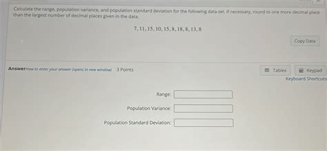 Solved Calculate The Range Population Variance And Population Standard Deviation For The