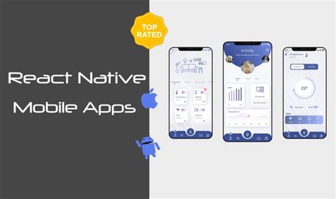 Create React Native Mobile Applications In Android And Ios By Dextersol