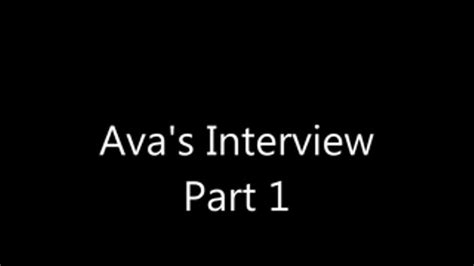 Ava Has An Interview Part 1 Mp4 S And M Stephanie