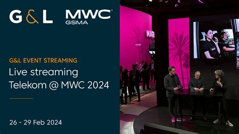 Live Streaming Telekom MWC 2024