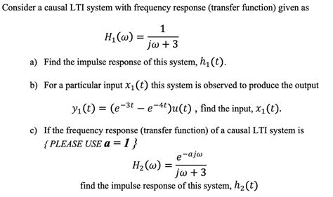 Consider A Causal Lti System With Frequency Response Transfer Function Given As H1ω 1