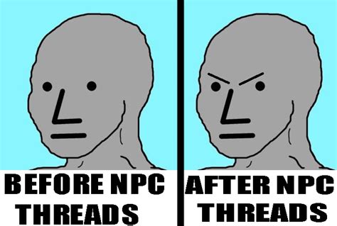 Npc Mad Npc Wojak Know Your Meme