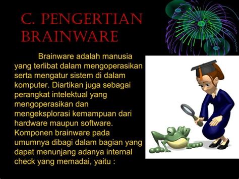 Software Hardware Dan Brainware Lengkap Ppt