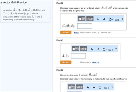 Solved Let Vectors A211 B305 And C142
