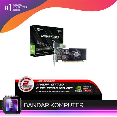 Vga Midasforce Nvidia Gt 730 Ddr3 2gb 128 Bit Lp Garansi 2 Tahun