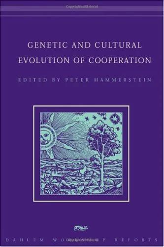 Genetic And Cultural Evolution Of Cooperation Download Pdf