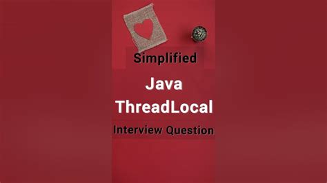Thread Local In Java Java Interview Questions 👨‍💻
