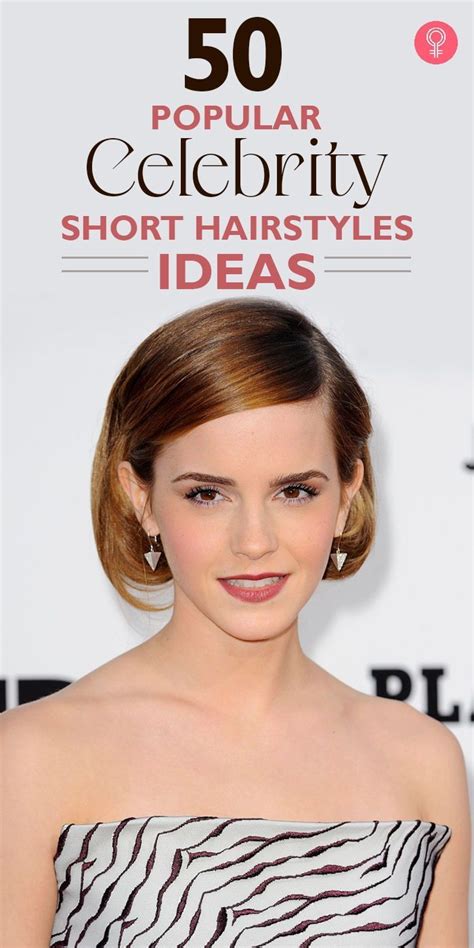 Celebrity Short Hairstyles 52 Stunning Styles For 2026 Celebrity