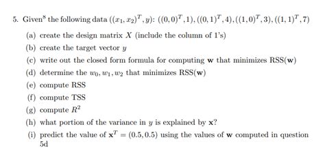 Solved 5 Given 8 The Following Data