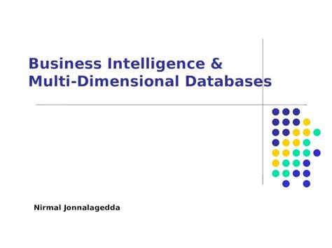 Ppt Business Intelligence And Multi Dimensional Databases Dokumentips