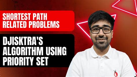 Dsa In Python Dijkstras Algorithm Using Set Why Priority Queue Is Better Graphs Part 145