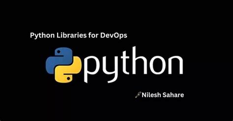 Nilesh Sahare On Linkedin Day 15 Task Python Libraries For Devops