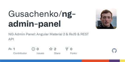 Github Gusachenkong Admin Panel Ng Admin Panel Angular Material 2 And Rxjs And Rest Api