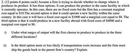 Solved 2 12 Points 6 Points Each Assume A Firm Is Trying
