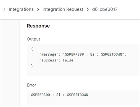Error While Generating E Invoice Gsperr300 Ei Gspgstdown India